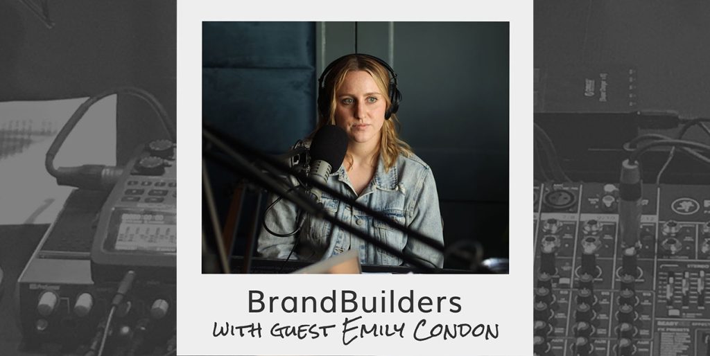 324: Emily Condon – LandDesign & Partners for Parks – BrandBuilders Podcast